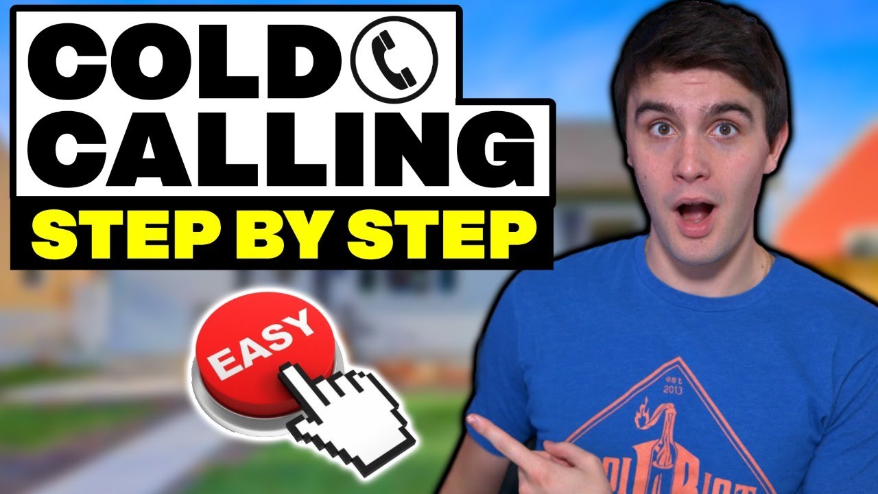 🔥The Ultimate Step-By-Step Cold Calling Guide🔥 (My Million Dollar ...